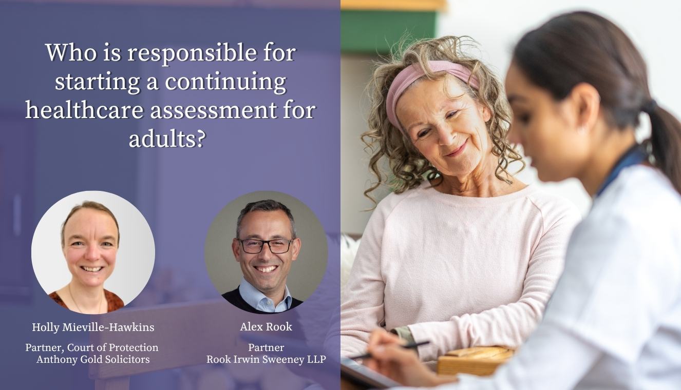 Who is responsible for starting a continuing healthcare assessment for ...